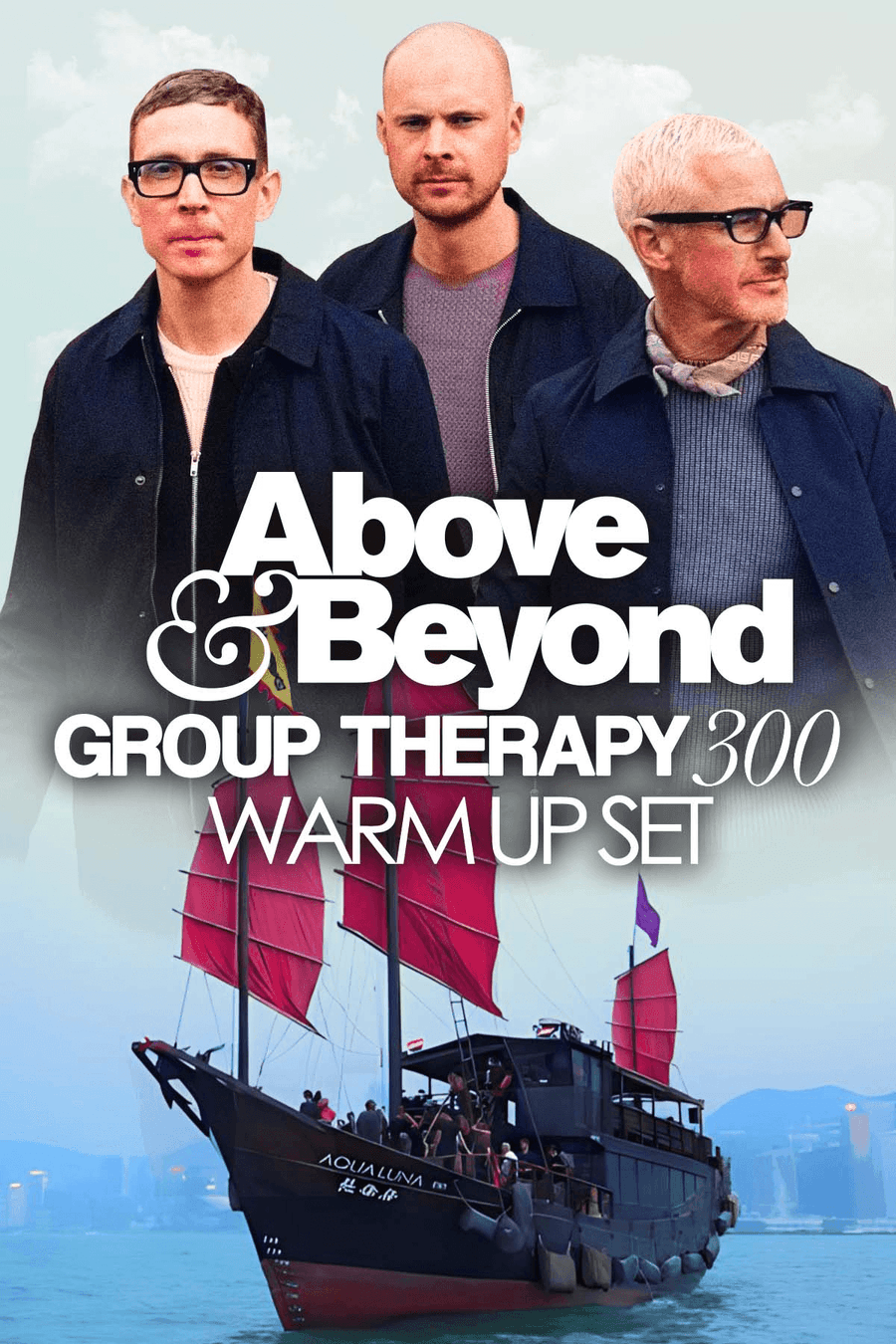 Above & Beyond: Group Therapy 300 - Warm Up Set | Chillfree: Free ...